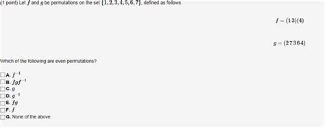 Solved Let F And G Be Permutations On The Chegg