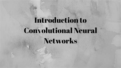 Deep Learning An Introduction To Convolutional Neural Networks