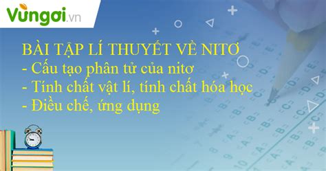 Bài Tập Bài Tập Lí Thuyết Về Nitơ Hóa 11 Có Lời Giải