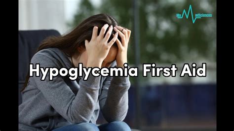 Hypoglycemia First Aid Youtube