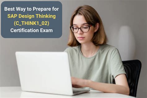 Best Way To Prepare For SAP Design Thinking C THINK1 02 Certification Exam SAP Exam Guide
