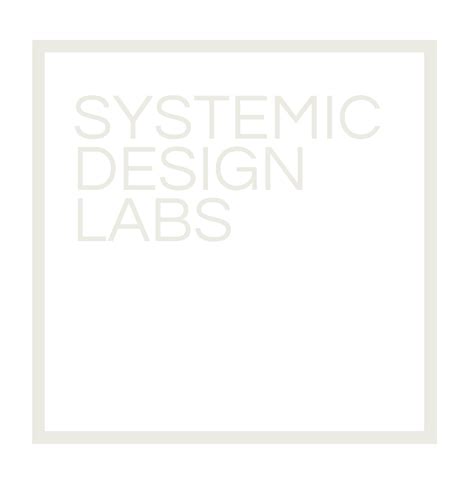Exploring Systemic Design Systemic Design Labs