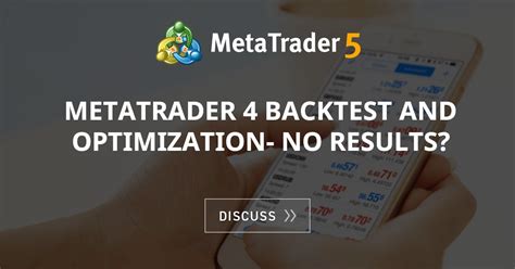 Metatrader 4 Backtest And Optimization No Results Metatrader Mql4 And Metatrader 4 Mql4