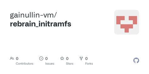Github Gainullin Vmrebraininitramfs