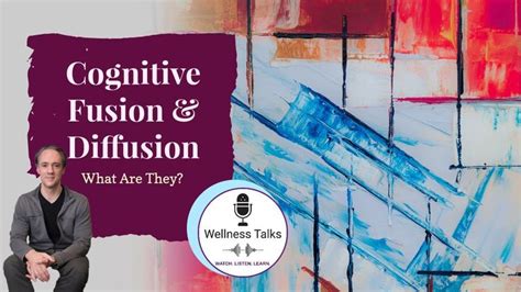 Cognitive Fusion And Diffusion What Are They Youtube Cognitive Life Inspiration Diffuser