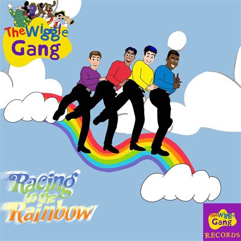 Ben Harshman Everybody Go And Check Out The Wiggle Gangs Newest Album Racing To The Rainbow
