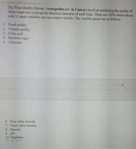 Solved The Wine Quality Dataset Winequalitycsv In Canvas