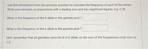 Solved Now We Want To Work Out The Frequency Of B And B Chegg Com