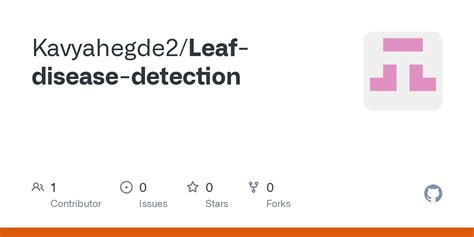 Github Kavyahegde Leaf Disease Detection