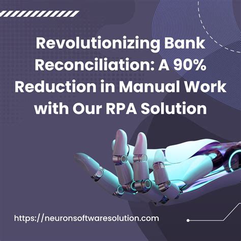 Neuron Software Solution On Linkedin Banking Rpa Financialtransformation Efficiency