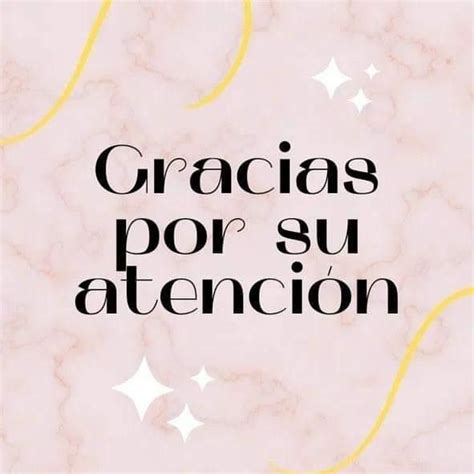 Gracias Por Su Atención Gracias Por Todas Sus Atenciones Muchas