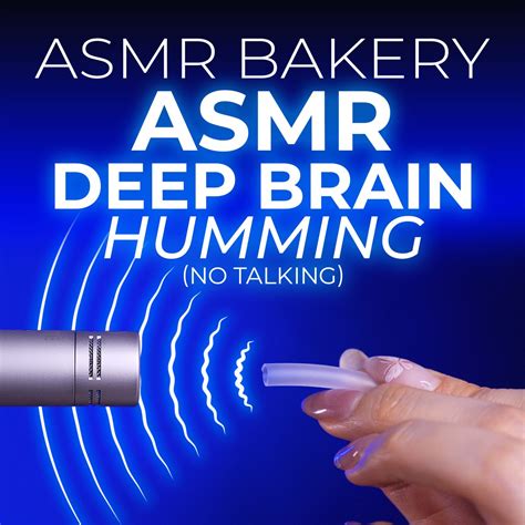 ‎asmr Deep Brain Humming No Talking Album By Asmr Bakery Apple Music