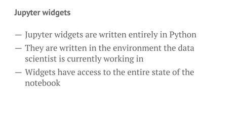 Jupyter Widgets For Human In The Loop Data Science Ppt
