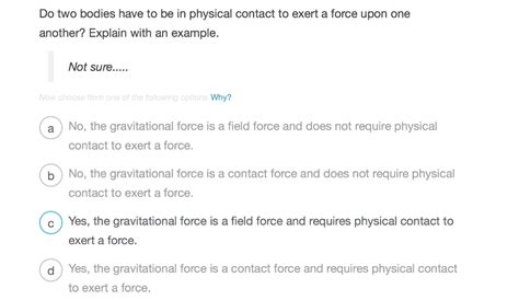 Solved Do Two Bodies Have To Be In Physical Contact To Exert