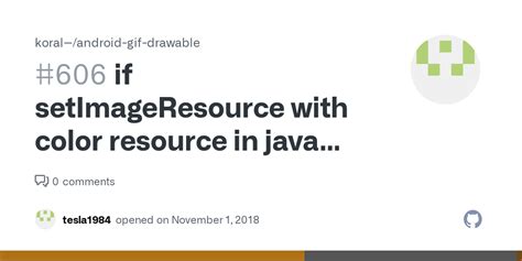 If Setimageresource With Color Resource In Java，raise Nullpointerexception · Issue 606 · Koral