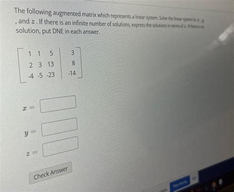 solved the following augmented matrix which represents a
