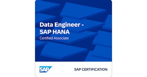 Sap Certified Associate Data Engineer Sap Hana Credly