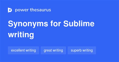 sublime writing synonyms 20 words and phrases for sublime writing