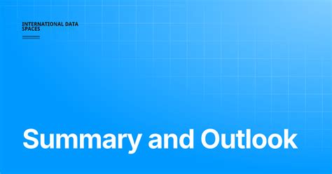 Summary And Outlook Ids Knowledge Base