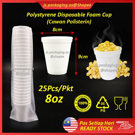 Polystyrene Foam Cup 8oz Cawan Polisterin 25pcspkt Degradableheat