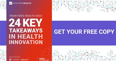 Frontiers Health 2023 24 Key Takeaways In Health Innovation Frontiers Health
