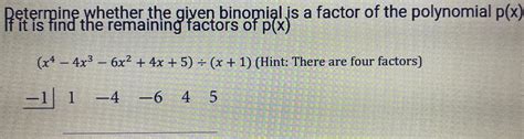 Answered Determine Whether The Given Binomial Is A Factor Of The Kunduz