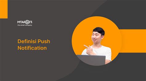 Push Notification Definisi Fungsi Dan Strateginya