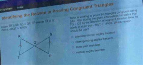 solved ssignment active identifying the reason in proving congruent triangles given overline
