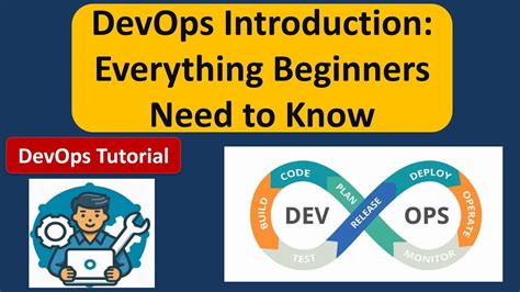 Devops Introduction Everything Beginners Need To Know Devops Tutorial Youtube