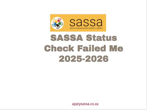 SASSA Status Check Failed Me 2025 2026 SASSA Grant 2025