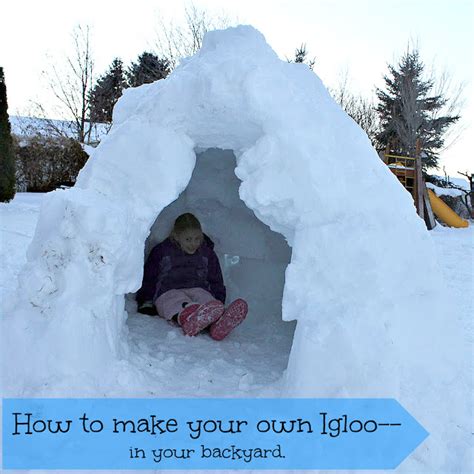 How To Make Your Own Igloo