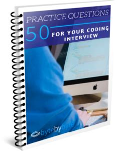 Coding Interview Questions Byte By Byte