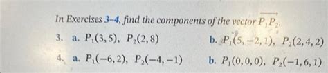 solved in exercises 3 4 find the components of the vector