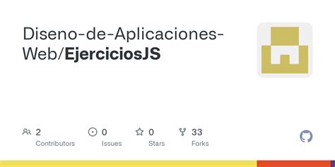 GitHub Diseno De Aplicaciones Web EjerciciosJS