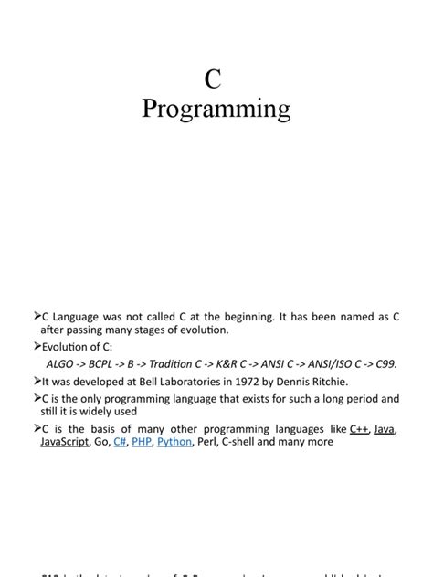 The Evolution And Fundamental Concepts Of The C Programming Language