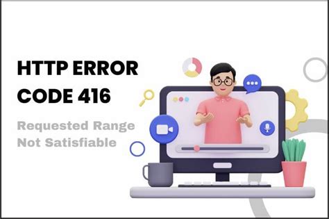 416 Error Range Not Satisfiable Meaning Causes And Fixes