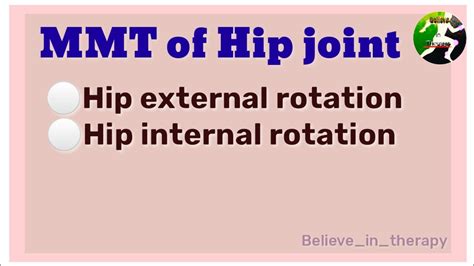 Hip External Rotation Mmt And Hip Internal Rotation Mmt Mmt Of Hip Joint Lower Limb Mmt