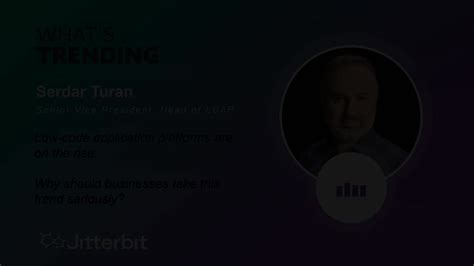 Jitterbit On Linkedin Whats Trending Low Code Application Platforms