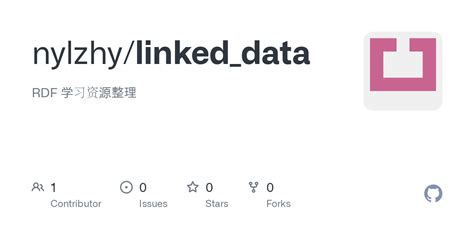 Github Nylzhylinkeddata Rdf 学习资源整理