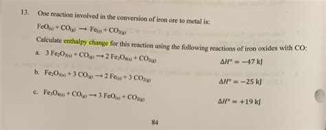 Solved 13 One Reaction Involved In The Conversion Of Iron