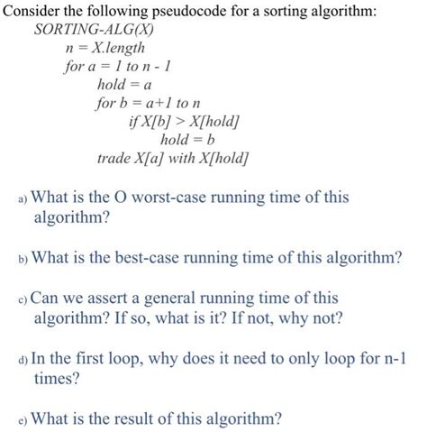 Solved Consider The Following Pseudocode For A Sorting