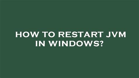 How To Restart Jvm In Windows YouTube