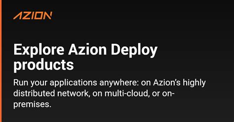Explore Azion Deploy Products Azion Documentation