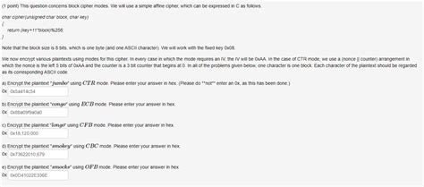 1 point this question concerns block cipher modes