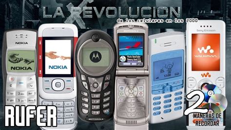La Revolución De Los Celulares En Los 2000 Youtube
