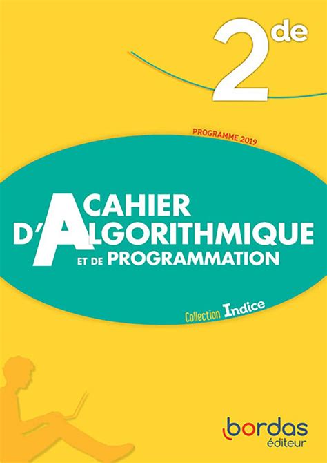 Cahier Dalgorithmique 2nde Programme 2019 Lpmarocaine