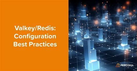 Kristi Kallfa On Linkedin Valkeyredis Configuration Best Practices