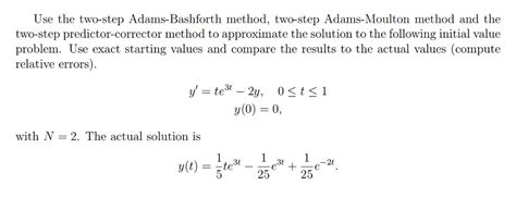 Solved Use The Two Step Adams Bashforth Method Two Step
