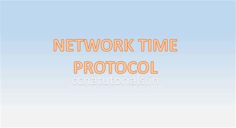 NTP Network Time Protocol Tutorials For CCNA Exam CCNA TUTORIALS