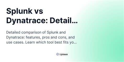 Splunk Vs Dynatrace Detailed Comparison [2025] Uptrace